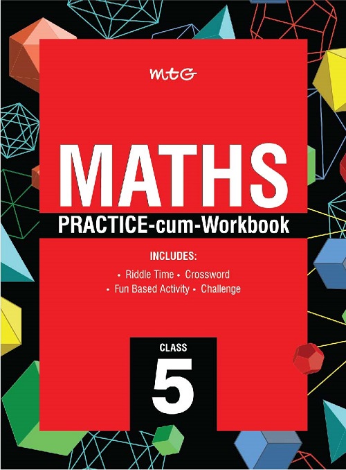 Class 5: Maths Practice cum Work Book | Science Olympiad Foundation