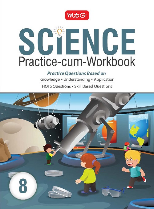 Class 8: Science Practice cum Work Book | Science Olympiad Foundation