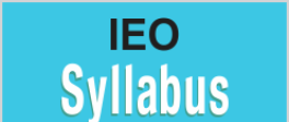IEO Syllabus | Science Olympiad Foundation